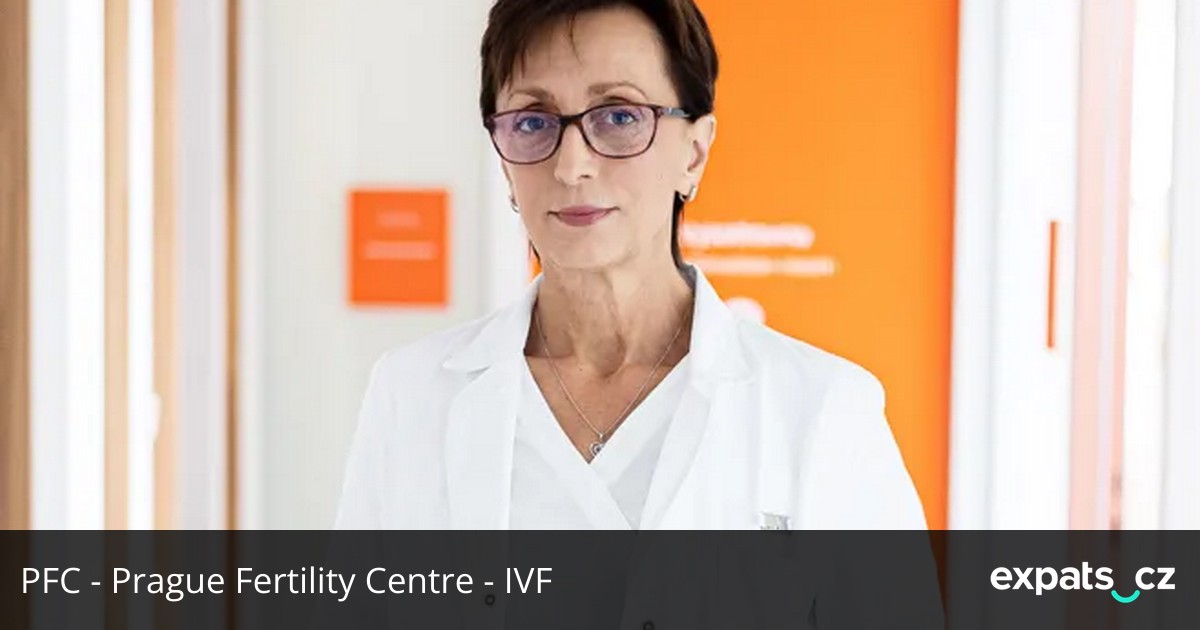 PFC - Prague Fertility Centre - IVF - Prague, Czech Republic
