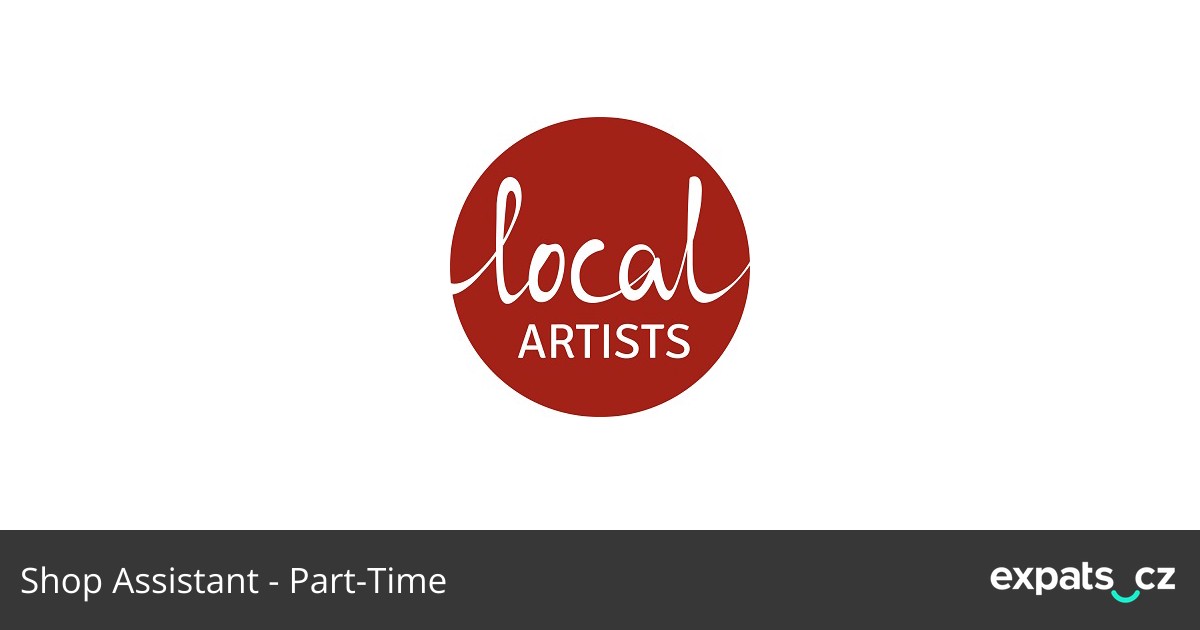 Shop Assistant - Part-Time from Local Artists | Expats.cz - Prague Jobs ...