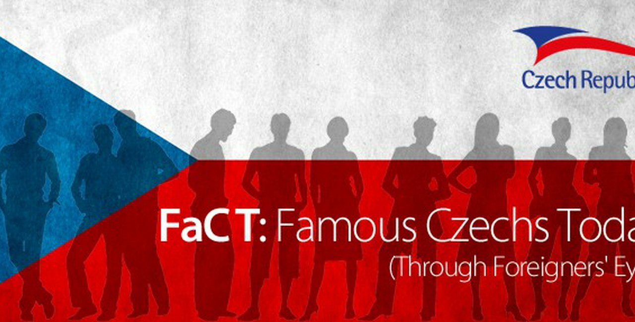 FaCT: Famous Czechs Today (Through Foreigners' Eyes) - Prague, Czech ...